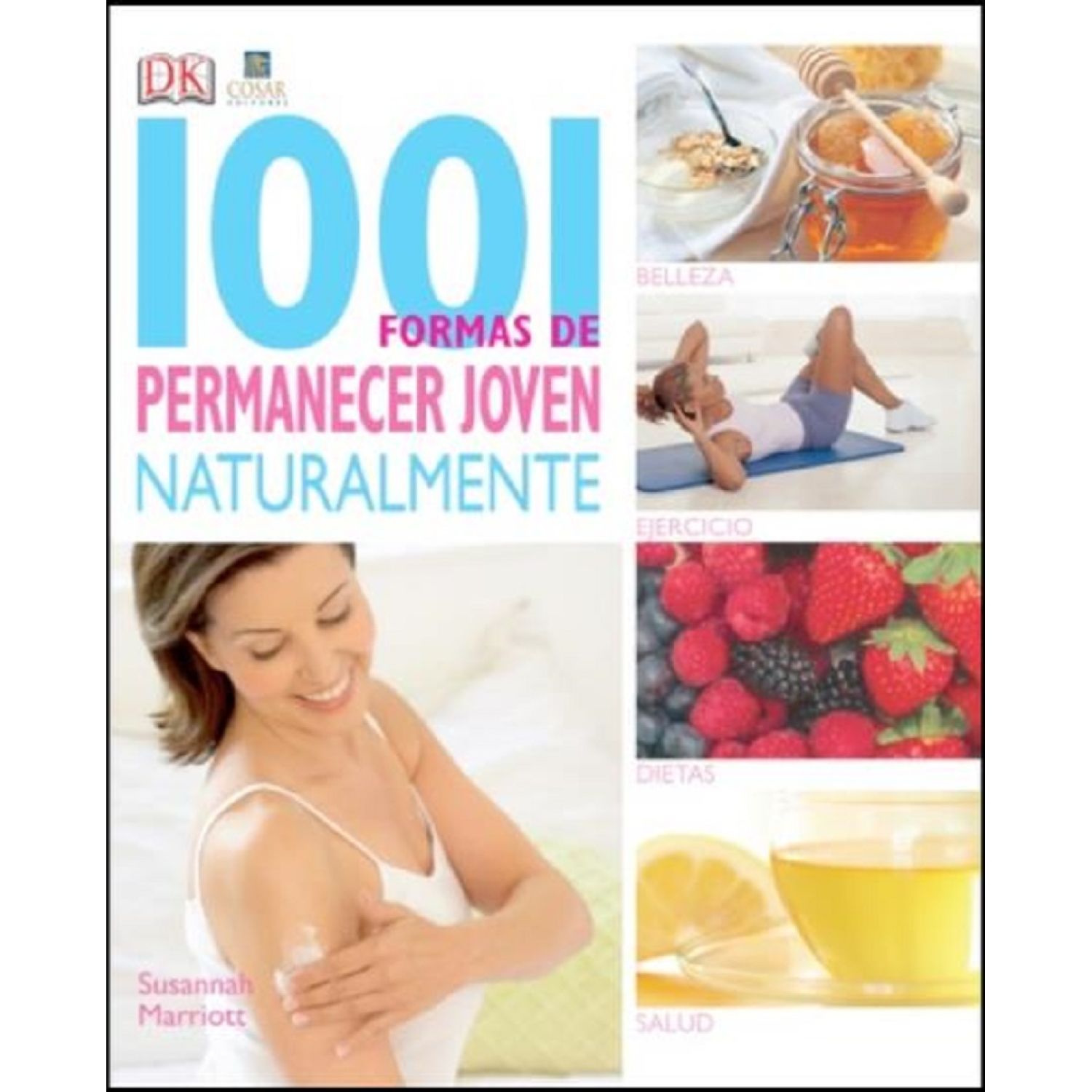 Libro-1001 DK Formas Permanecer Joven | Platanitos